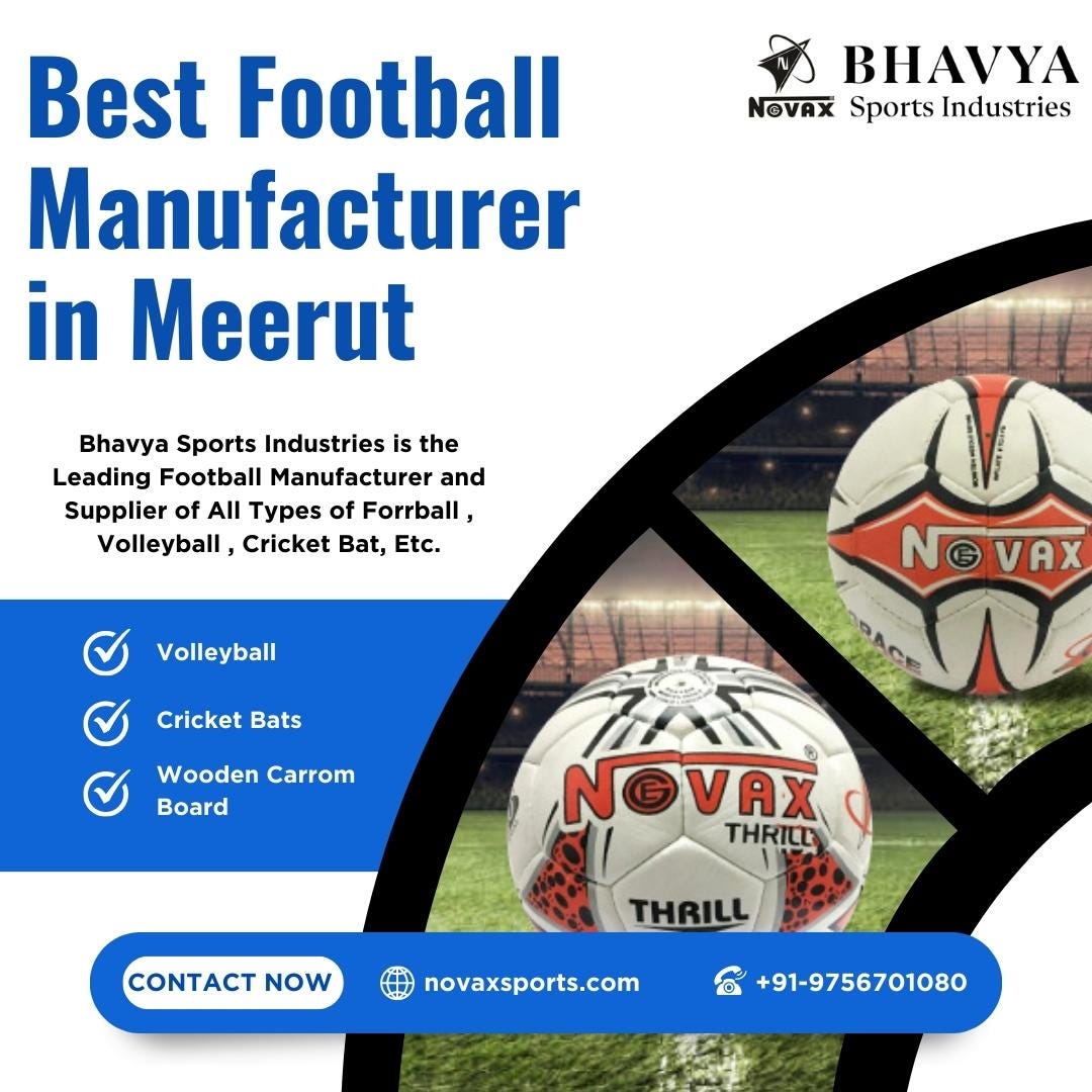 Top Football Manufacturer in India - Bhavya Sports - Medium