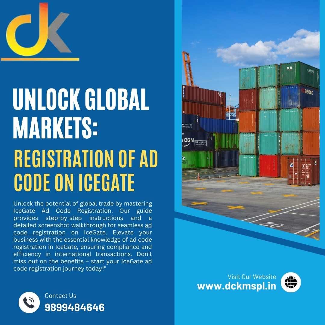 Leverage global import-export company with custom clearance with Icegate AD code - Singhtina ...