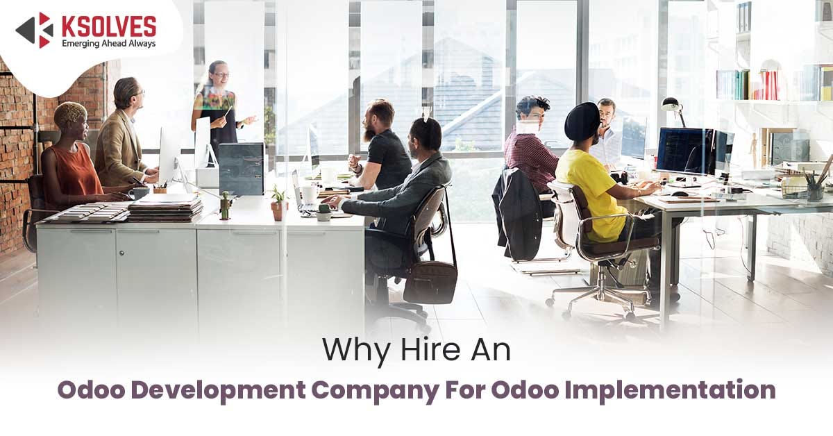 Why choose Odoo development for your business growth? | by Ksolves Odoo ...