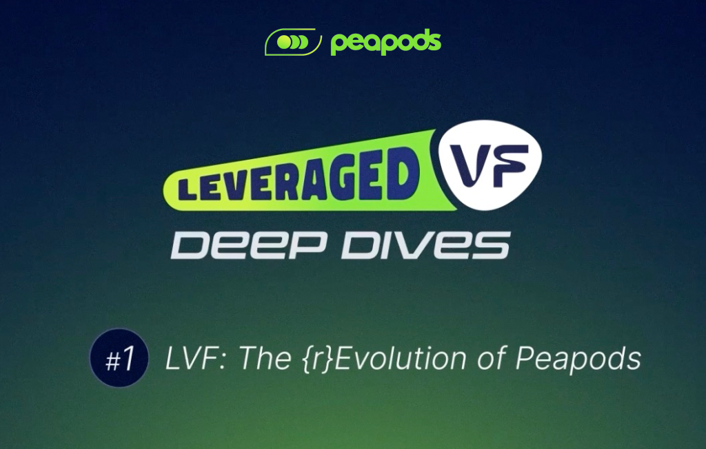 Self-Lending PODs. LVF Deepdive #2 | by Peapods Finance | Medium