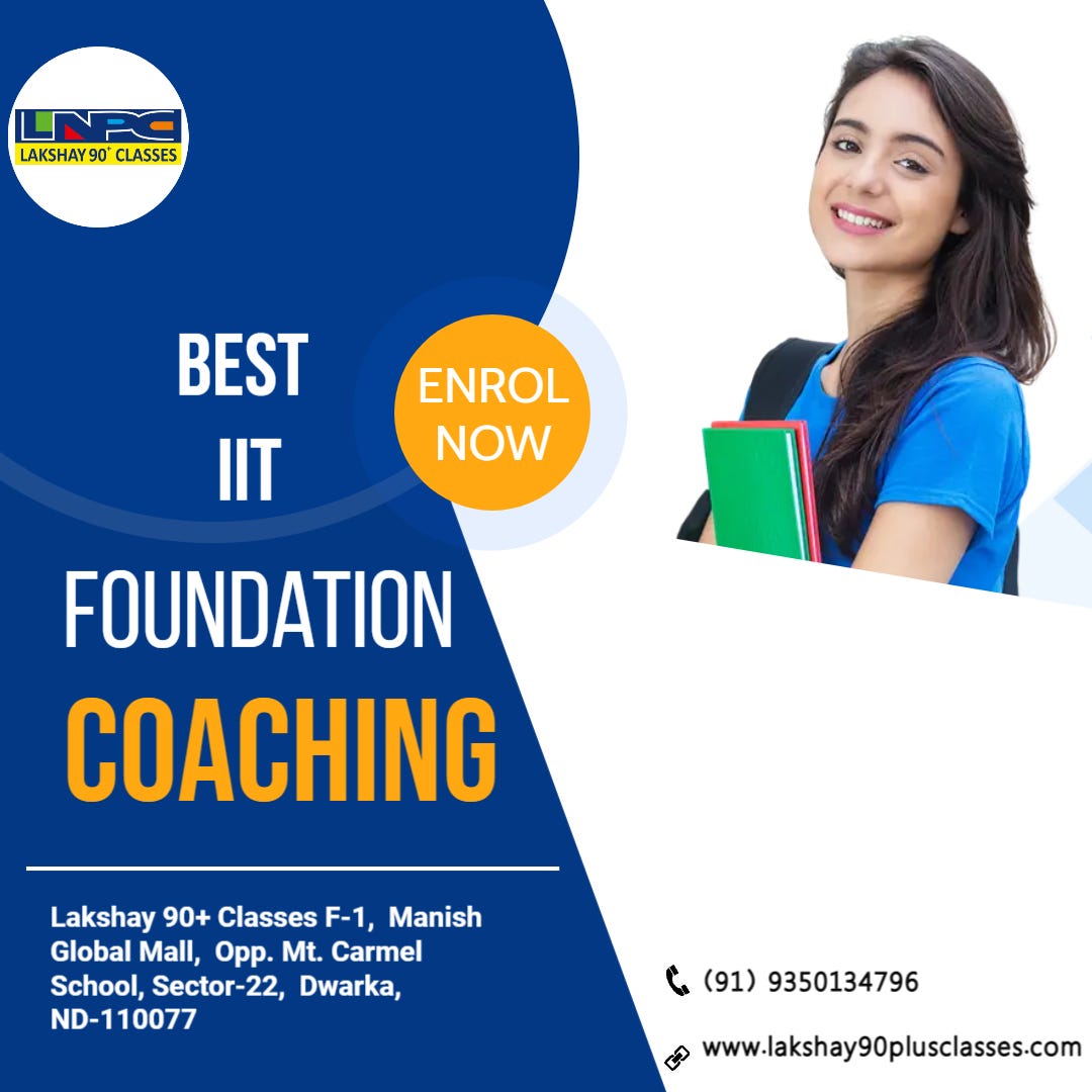 Best Coaching for Foundation of Class 10th - Lakshay 90Plus Classes ...