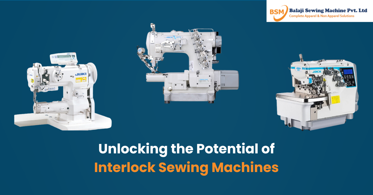 Affordable Interlock Machine Prices | Shop Now at Balaji Sewing ...