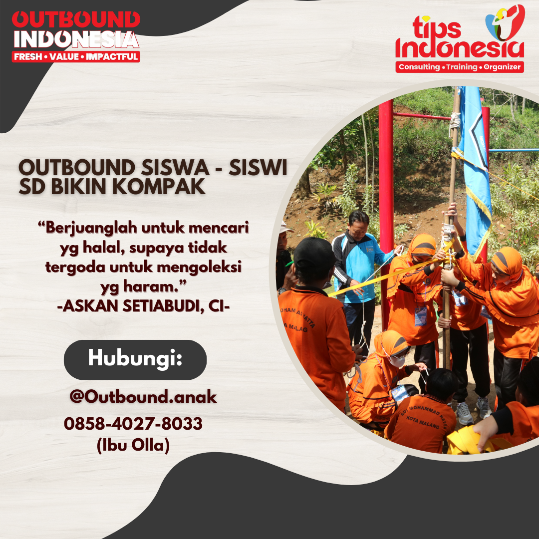 OUTBOUND SISWA BIKIN SEMANGAT BELAJAR MENINGKAT ! | CALL 0857–5505–9965 ...