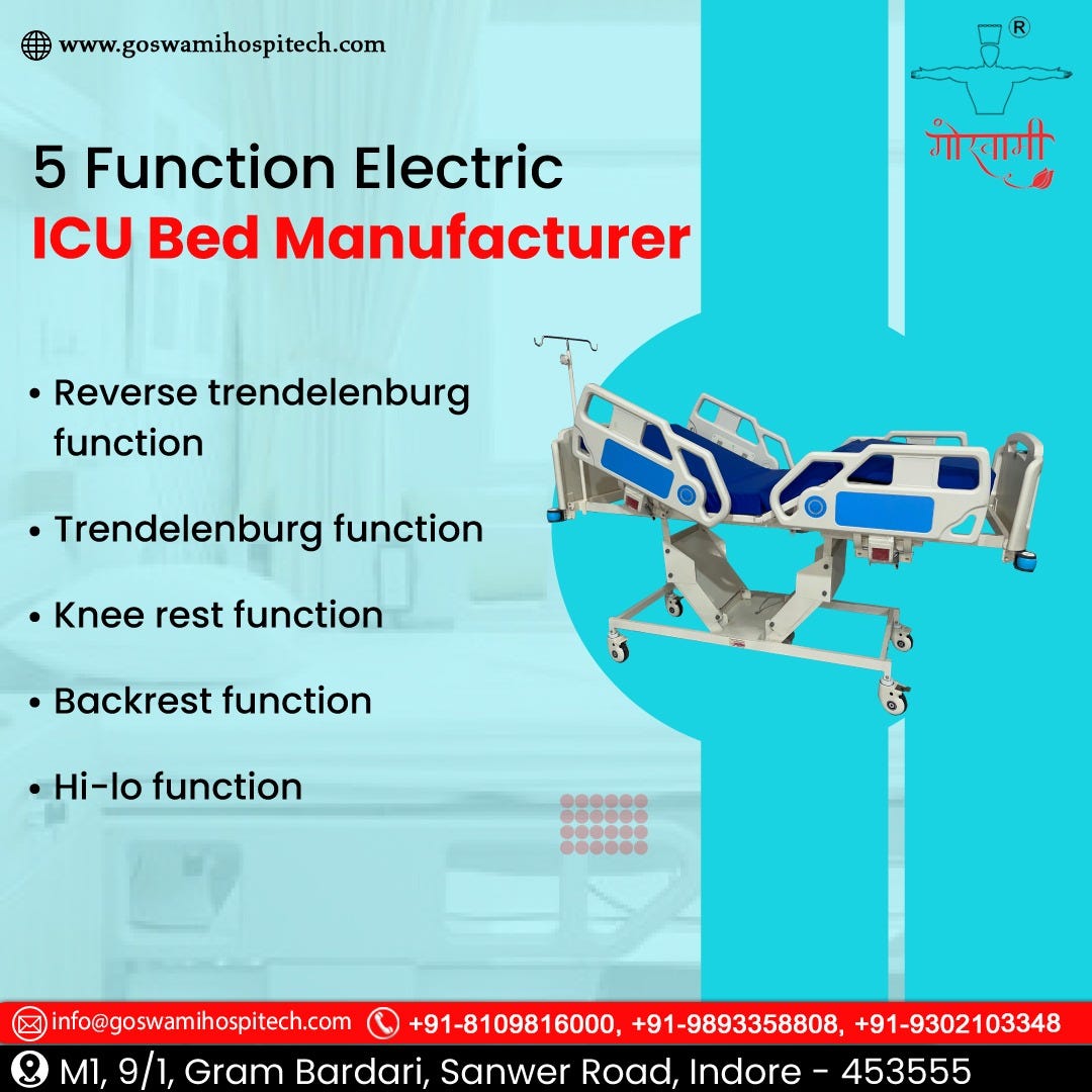 Electric ICU Bed and Electric Fowler Bed Manufacturer — 2024 - Goswami Hospitech - Medium