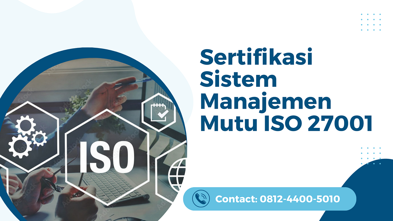 Sertifikasi Sistem Manajemen Mutu ISO | by Mitralegalitas | Medium