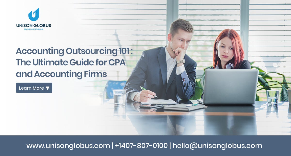 10 Proven Ways to Outsource Tax Preparation for U.S. CPA Firms | by Unison Globus - | Jul, 2024 ...