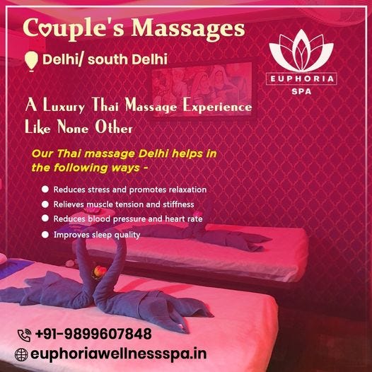 Best Couple Massage Centre In Delhi Euphoria Spa Euphoriawellspa Medium