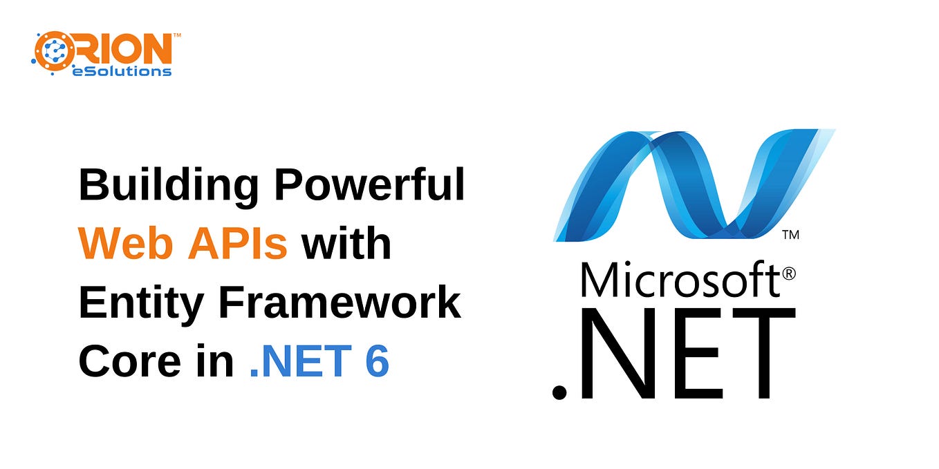 Top 10 .NET Development Companies in 2024 | by Orion eSolutions Pvt. Ltd. | Frontend Weekly | Medium