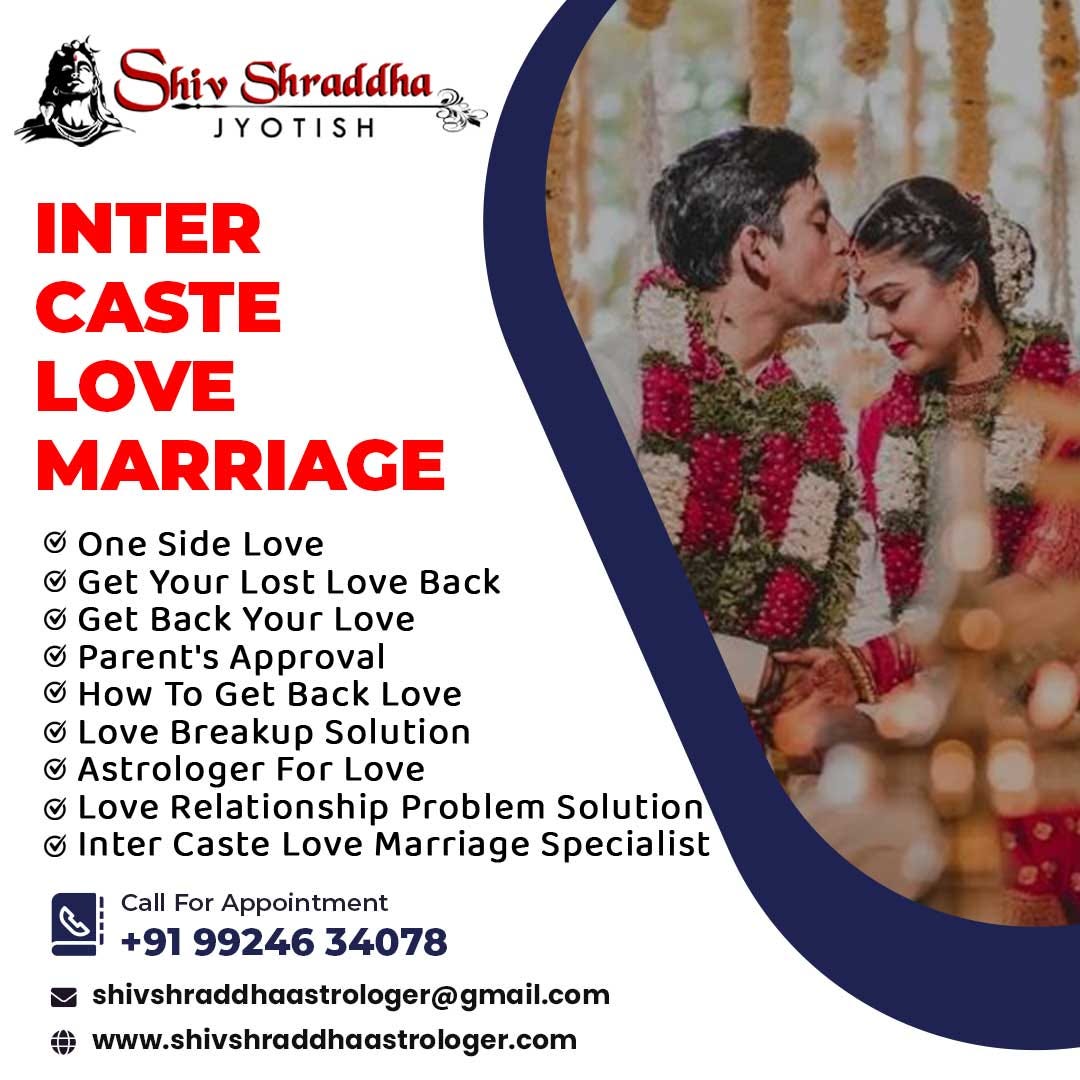 Inter caste marriage problems | Shiv Shraddha Jyotish | by Shiv Shraddha Jyotish | Medium