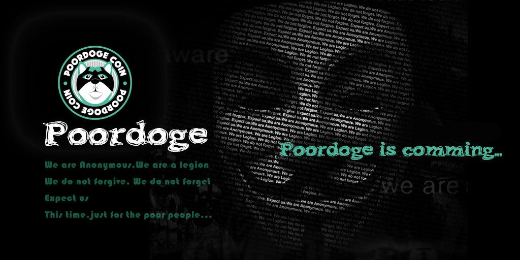 Why build Poor Doge?. There are many scams in the current… | by ...