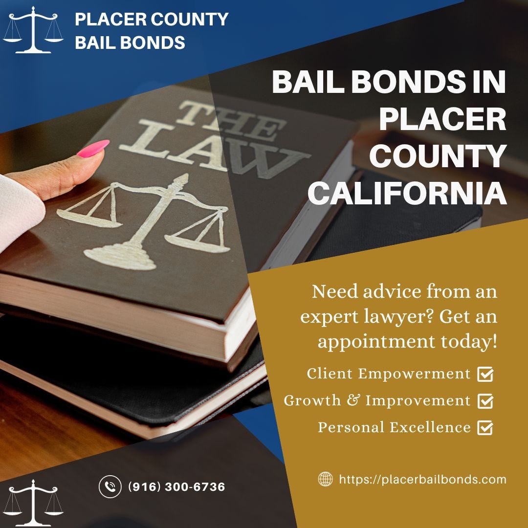 Bail Bonds in Placer County California - Placer bail bonds - Medium