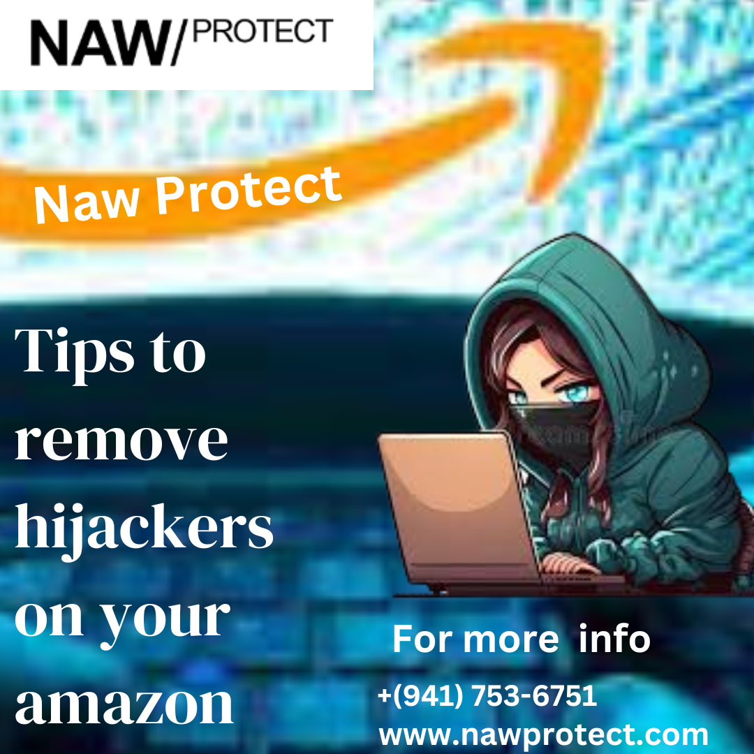 Safeguarding Your Amazon Listing: A Guide to Removing Hijackers ...