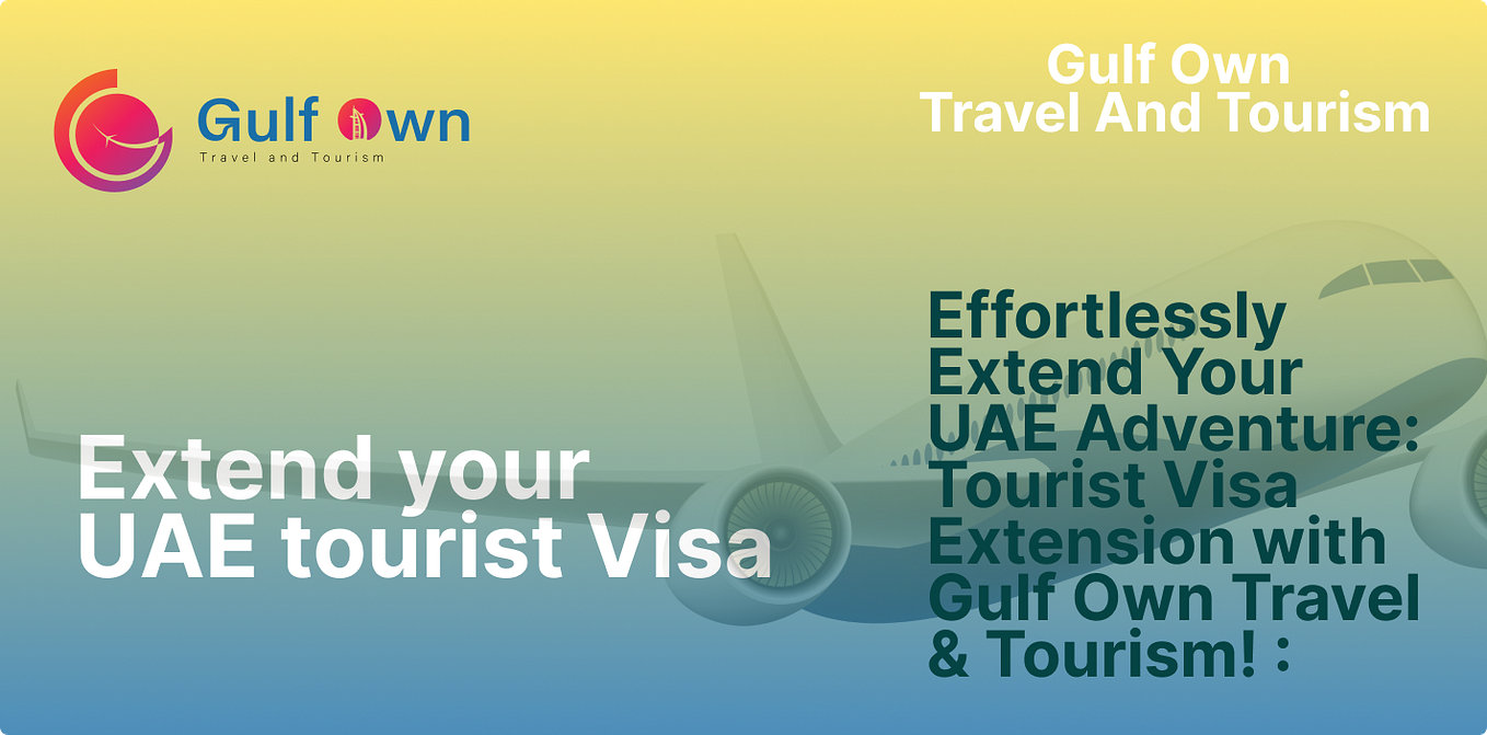 Gulf Own: Your Trusted Visa Gateway to Dubai | by Gulfowndubai | Sep ...