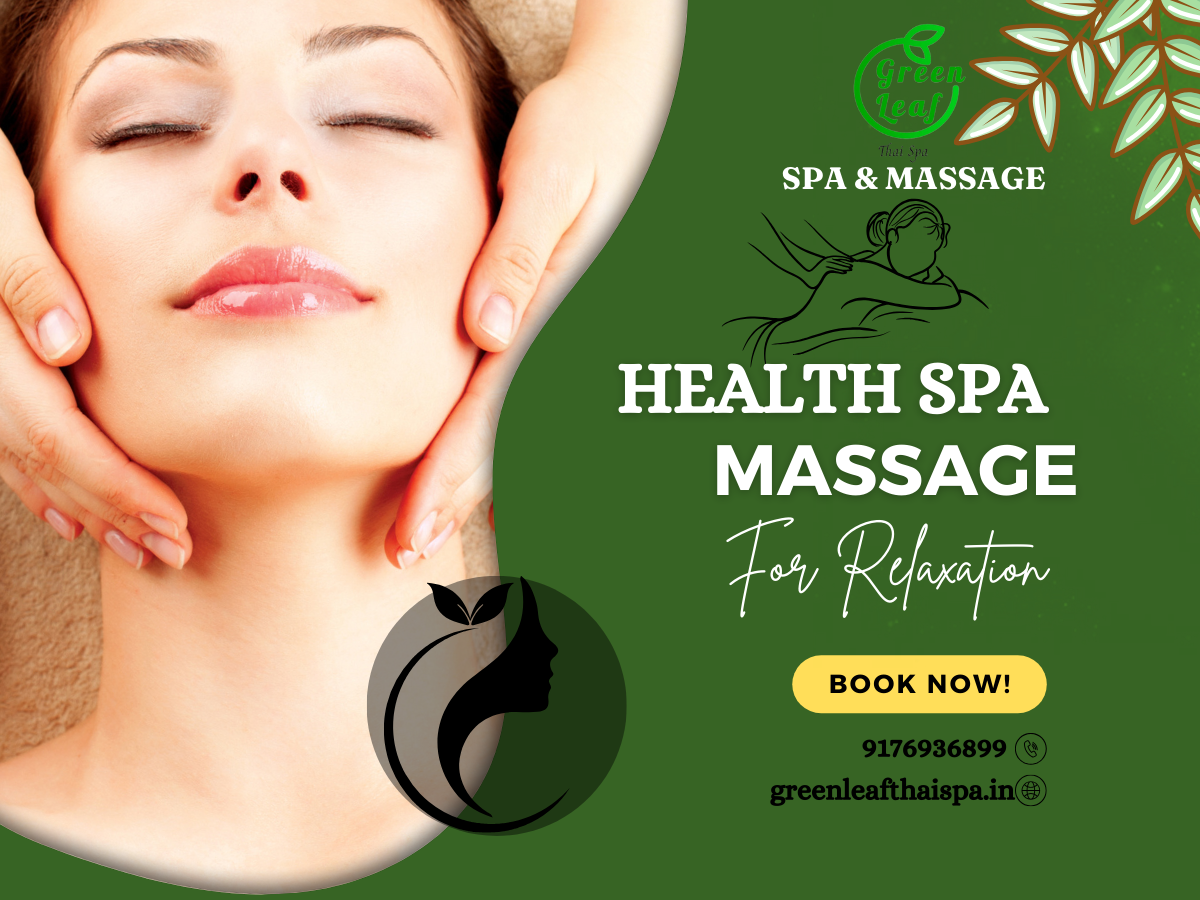 Welcome to Greenleaf Spa in Chennai | by Greenleaf | Jul, 2024 | Medium