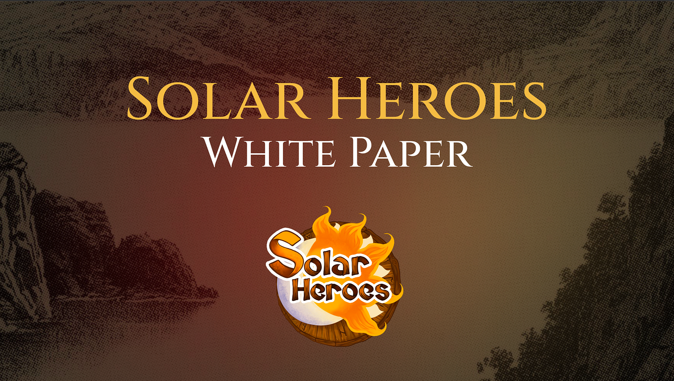 Welcome to the Solar Heroes Game Introduction | by Solar Heroes | Medium