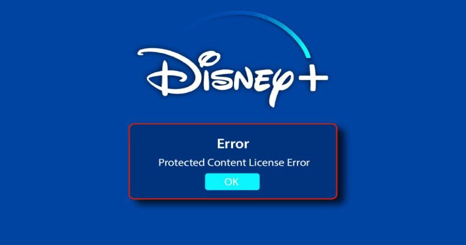 How To Fix Disney Plus Protected Content License Error? | by Tomsouthee | Medium