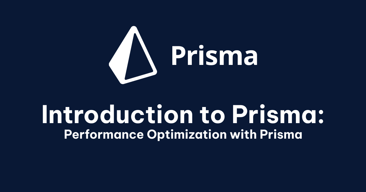 Introduction to Prisma: What It Is and Why It Matters — Part 1/13 | by Stephen Klop | Medium