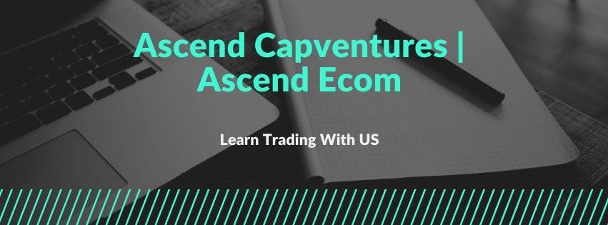 Empower Your Trading Journey With Ascend Capventures’ Comprehensive Free Guides And Reports ...