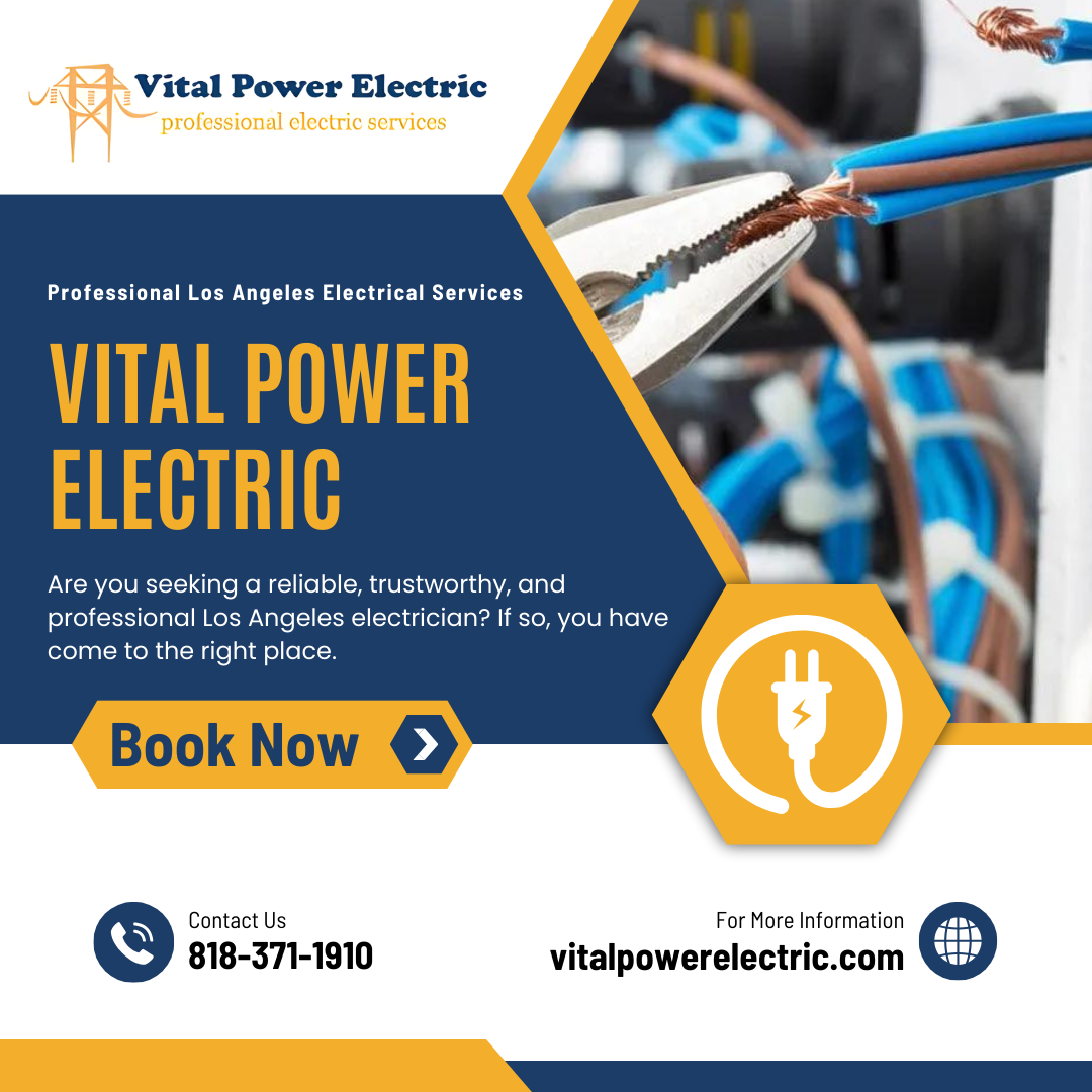 Professional Los Angeles Electrical Services - Vital Power Electric - Medium