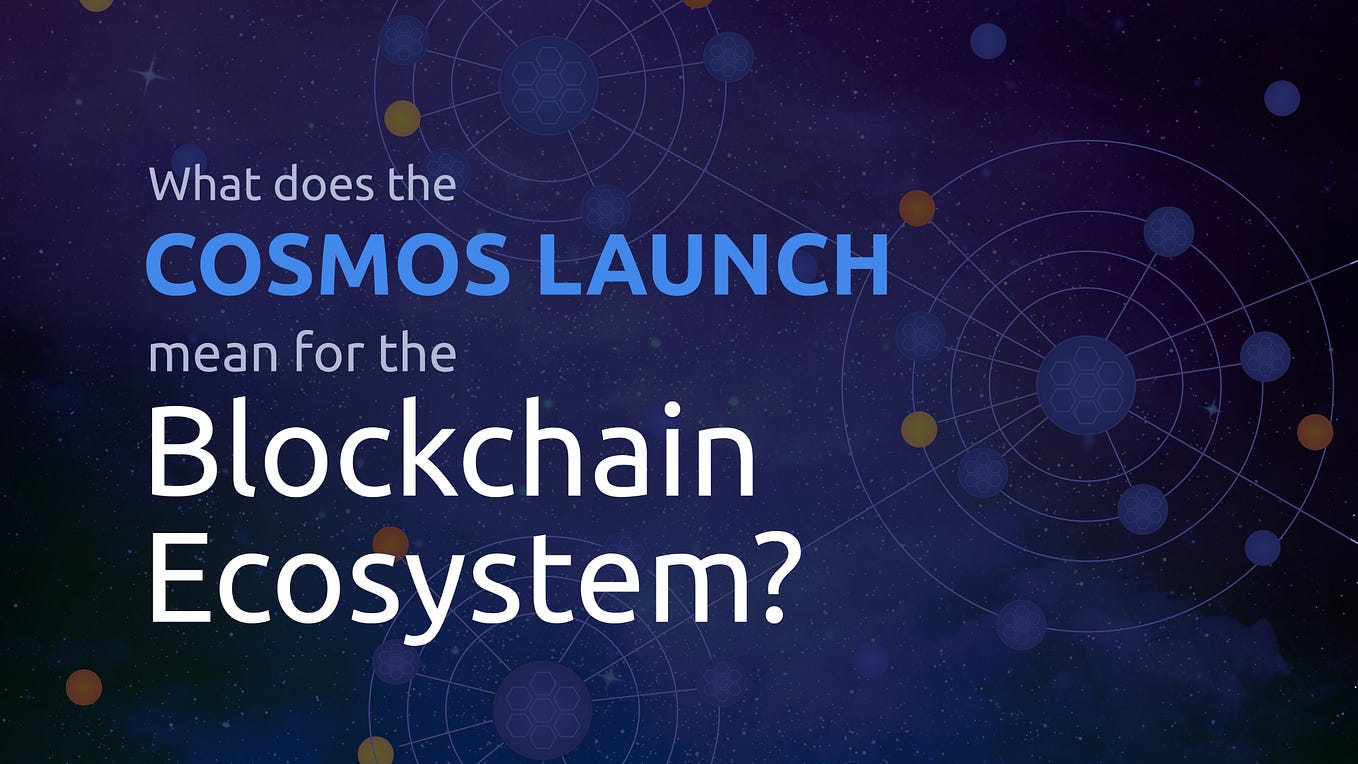 Understanding the value proposition of Cosmos | by Gautier MARIN ...