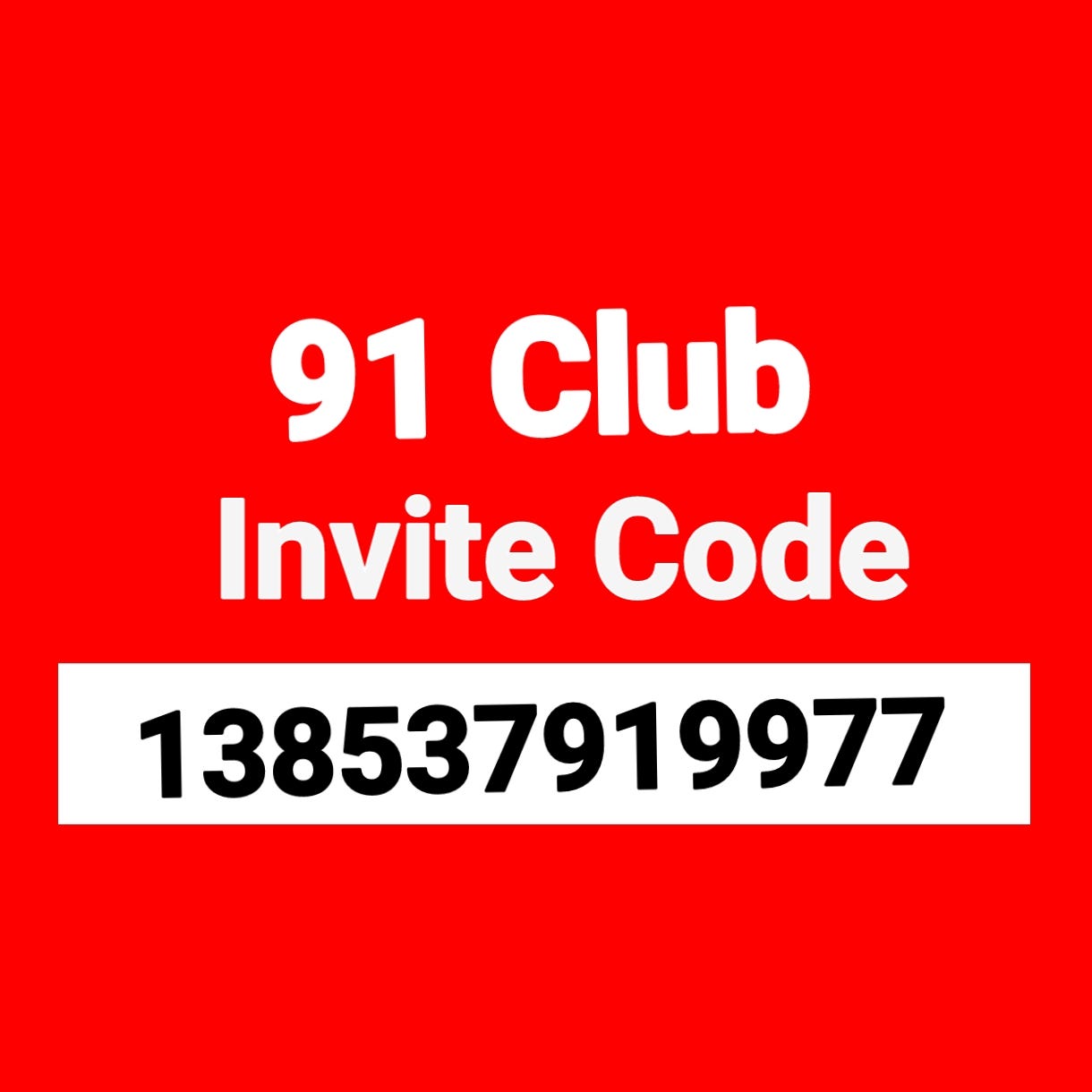 91 Club Invite Code : 138537919977 Use This Code Get ₹800 Sign Up Bonus. - Rani Sharma - Medium