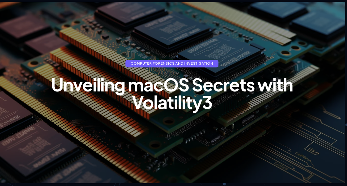 Windows Memory Forensic Secrets with Volatility3 By MasterCode | by MasterCode | Medium