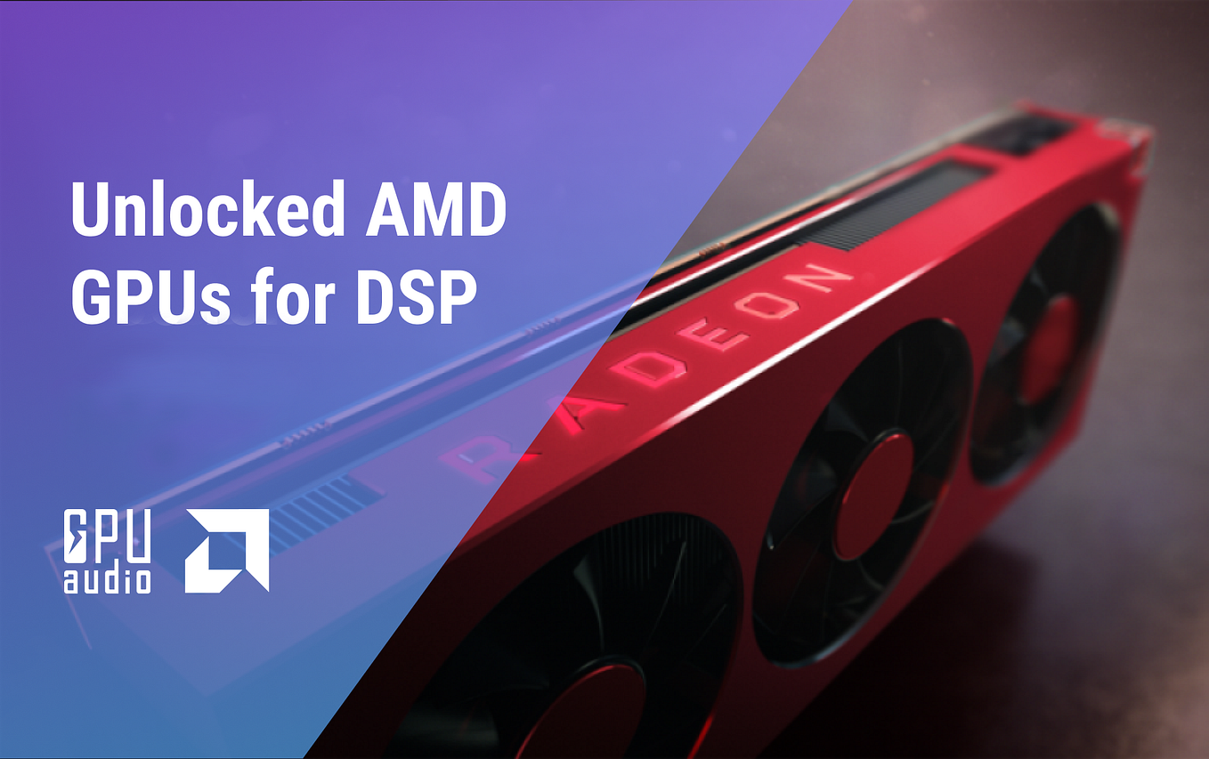 A first look into the GPU Audio SDK. Interview with GPU Audio and NVIDIA | by Anouk ...