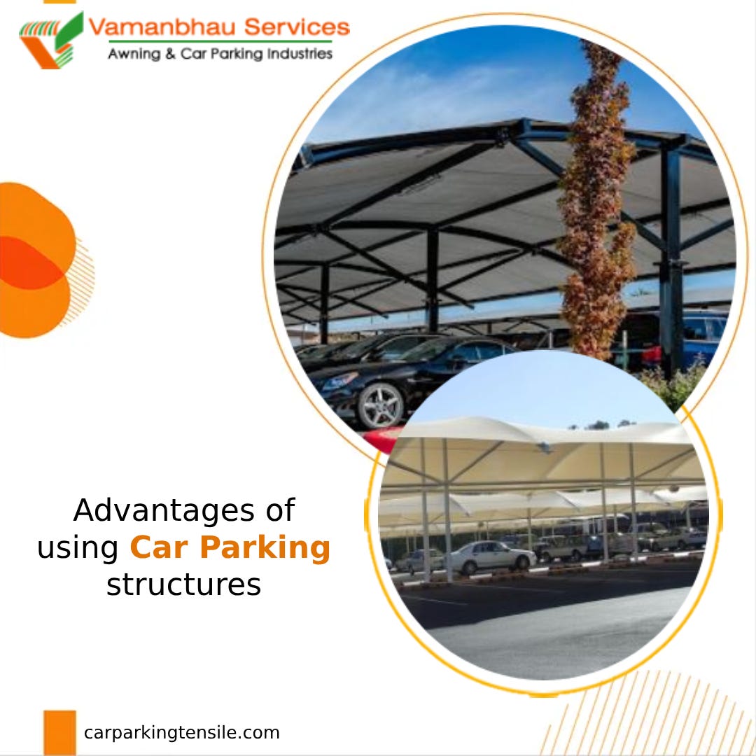 CAR PARKING SHED IN NASHIK. Tensile car parking sheds in Nashik… | by ...