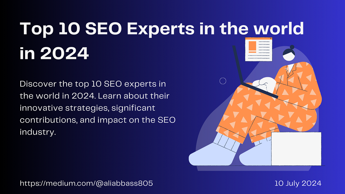 Top 10 Small Business SEO Companies in the World 2024 | by Ali Abbass ...