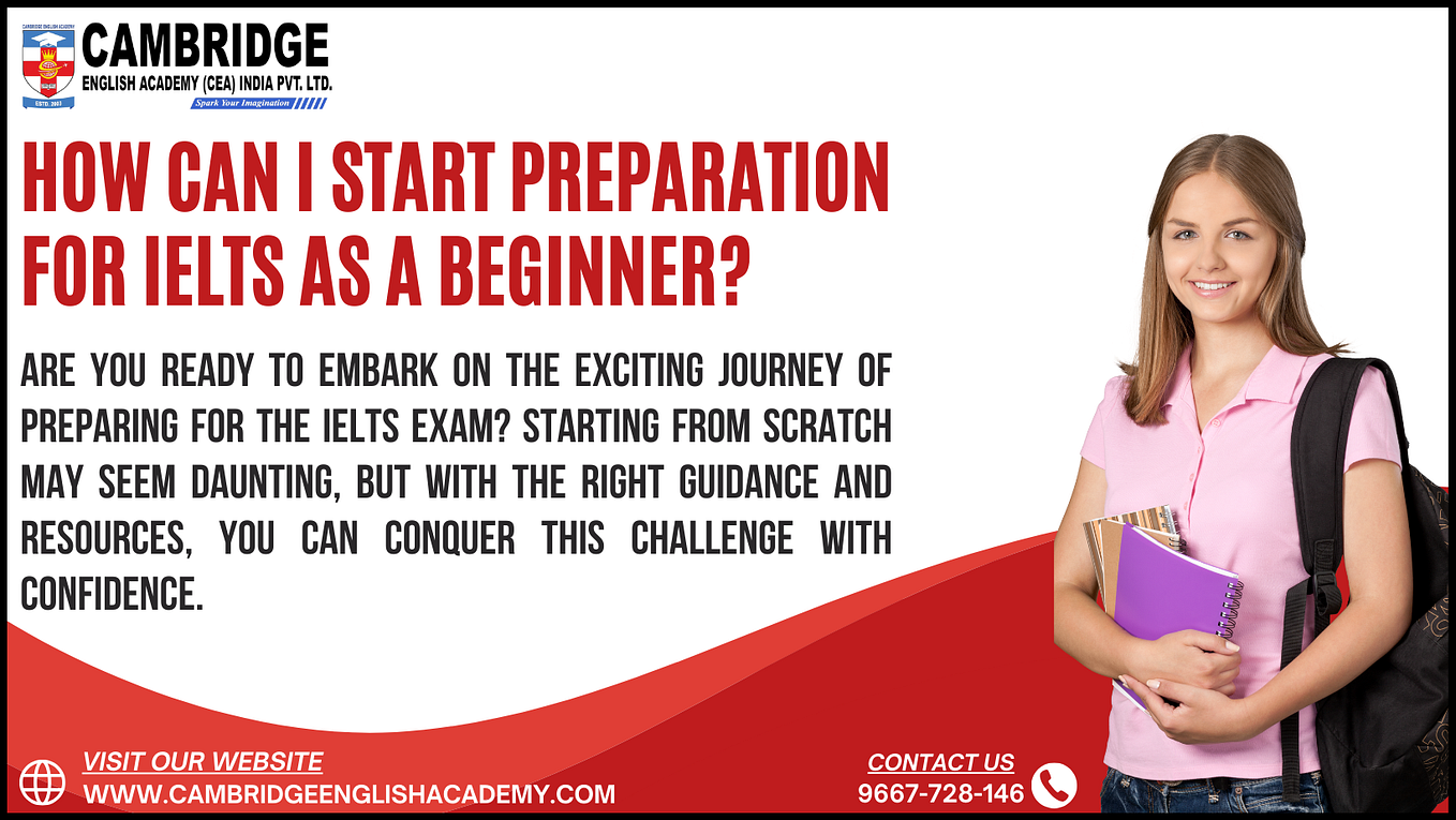 Step-by-Step Guide for IELTS exam | by Cambridge English Academy (CEA ...