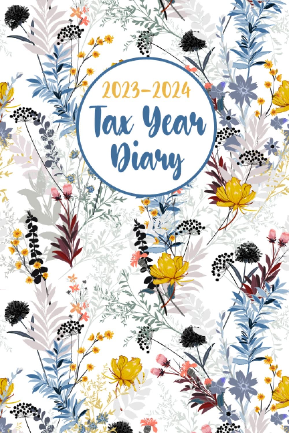[READ]-Tax Year Diary 2023–2024: income and expenses log book for self ...
