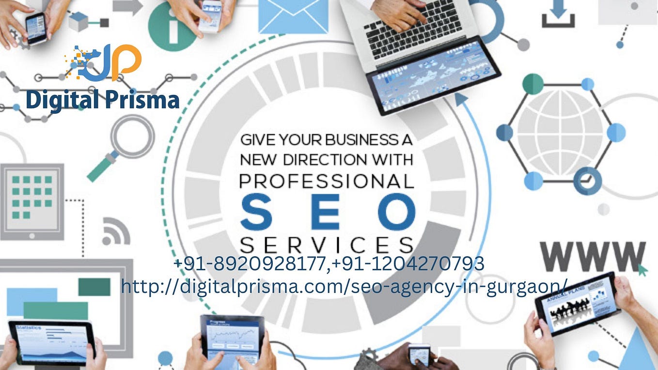 SEO Company in Gurgaon |Digital Prisma - digital prisma - Medium