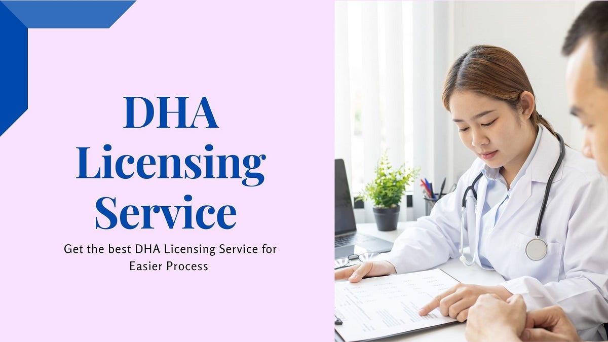 An All-Inclusive DHA Licensing Guide for Doctors | by Allocation Assist | Medium
