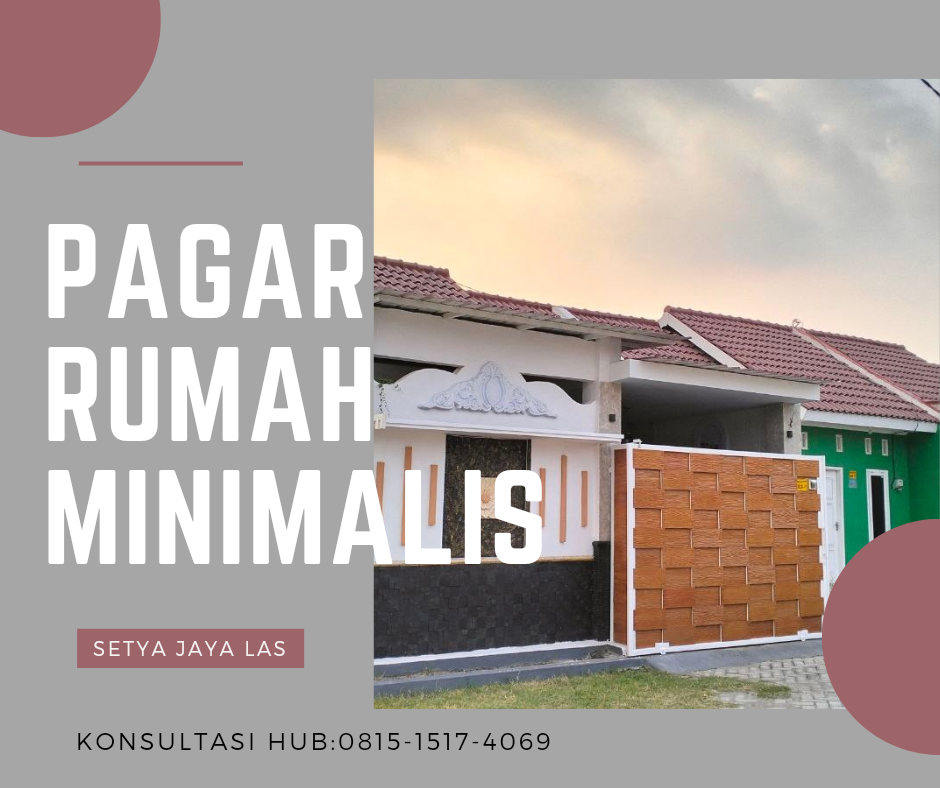 BERKUALITAS DAN KEKINIAN!!!!HUB 081515174069 Pagar Rumah Kokoh Setya ...