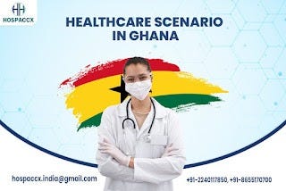 Healthcare Consultancy Services in Ghana: Building a Resilient Health ...