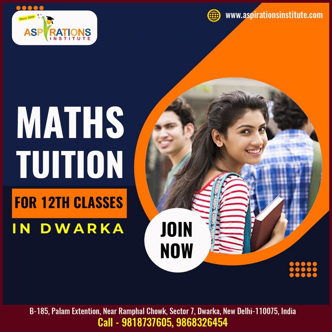 Best Coaching For Class 10 Maths In Dwarka Delhi Aspirations Best Coaching For Class 10 Maths In Dwarka Delhi Aspirations