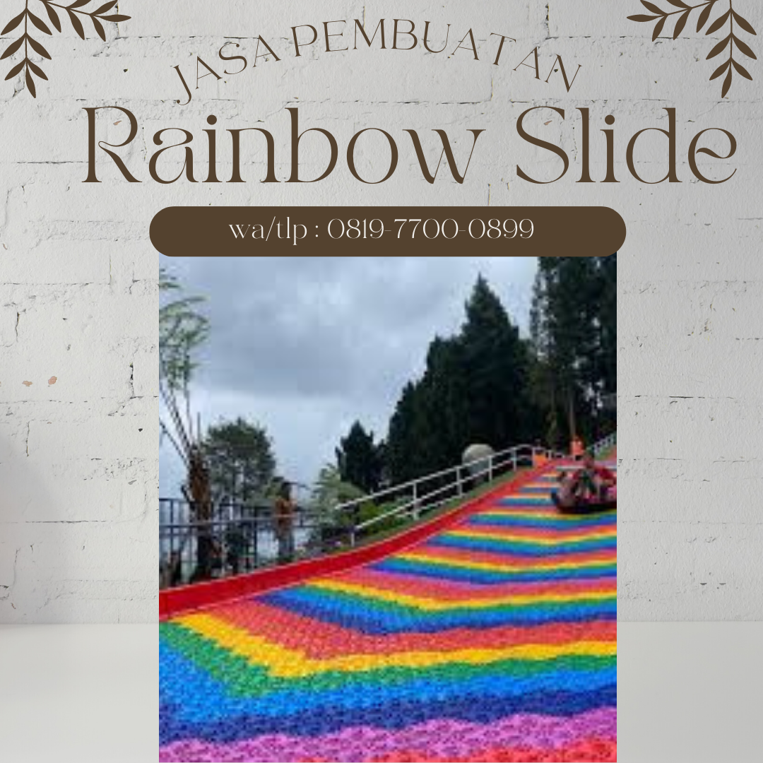 ainJASA PEMBUATAN RAINBOW SLIDE. CV. Bahagia Sukses Makmur adalah… | by ...