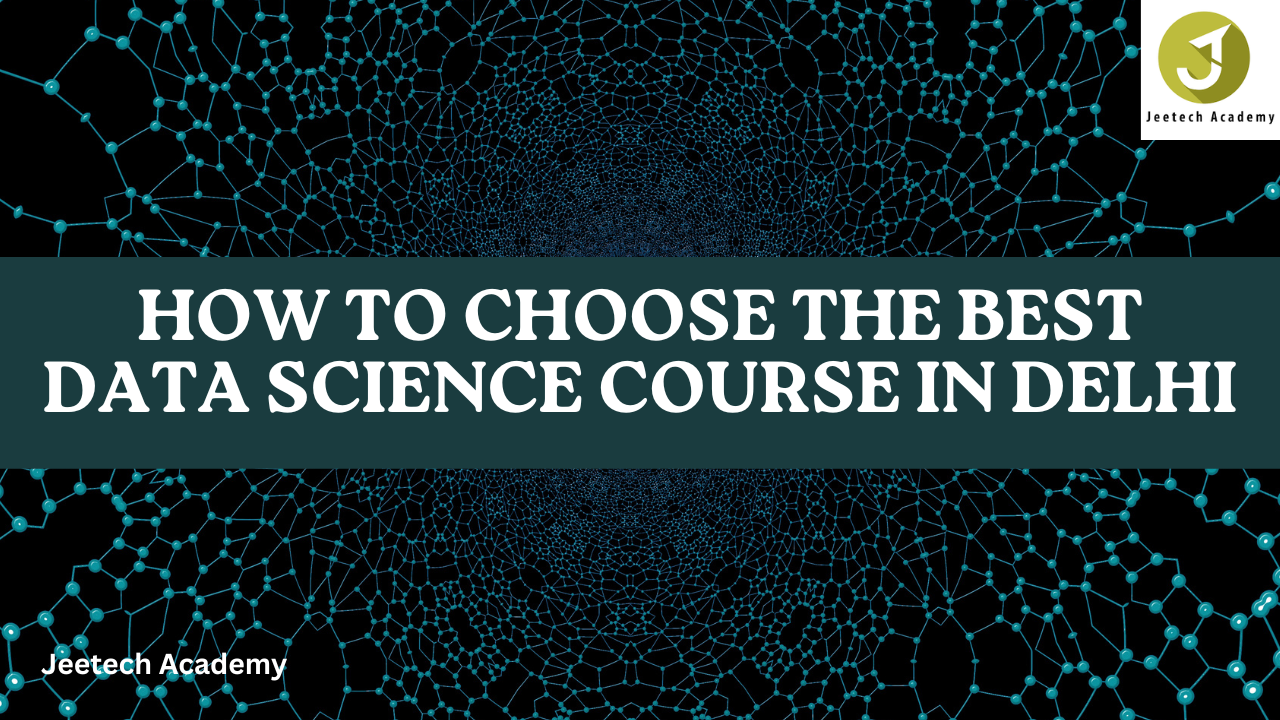 Top 10 reasons why you should enroll in a Data Science course in Delhi ...