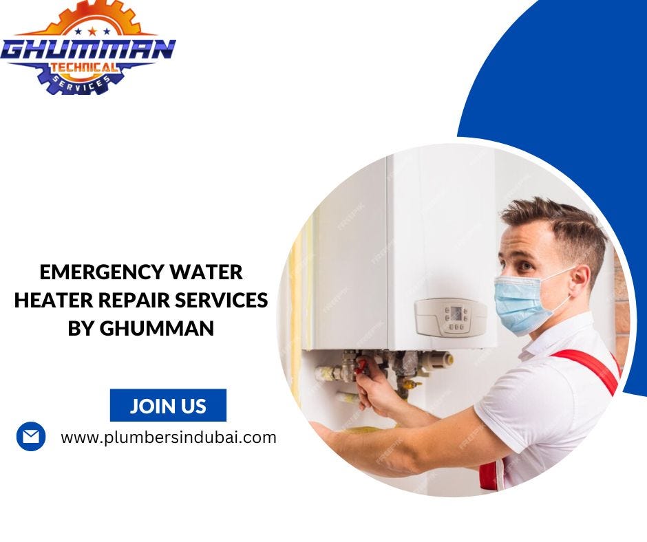 GHUMMAN PLUMBING SERVICES — RELIABLE PLUMBERS IN DUBAI - Fix Water Heater - Medium