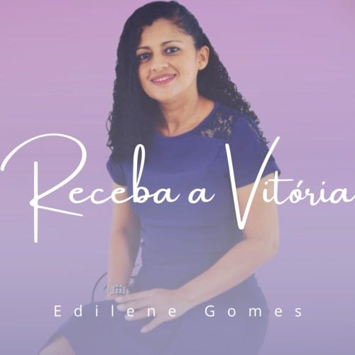 Edilene Gomes | Medium