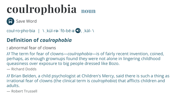 Coulrophobia Definition