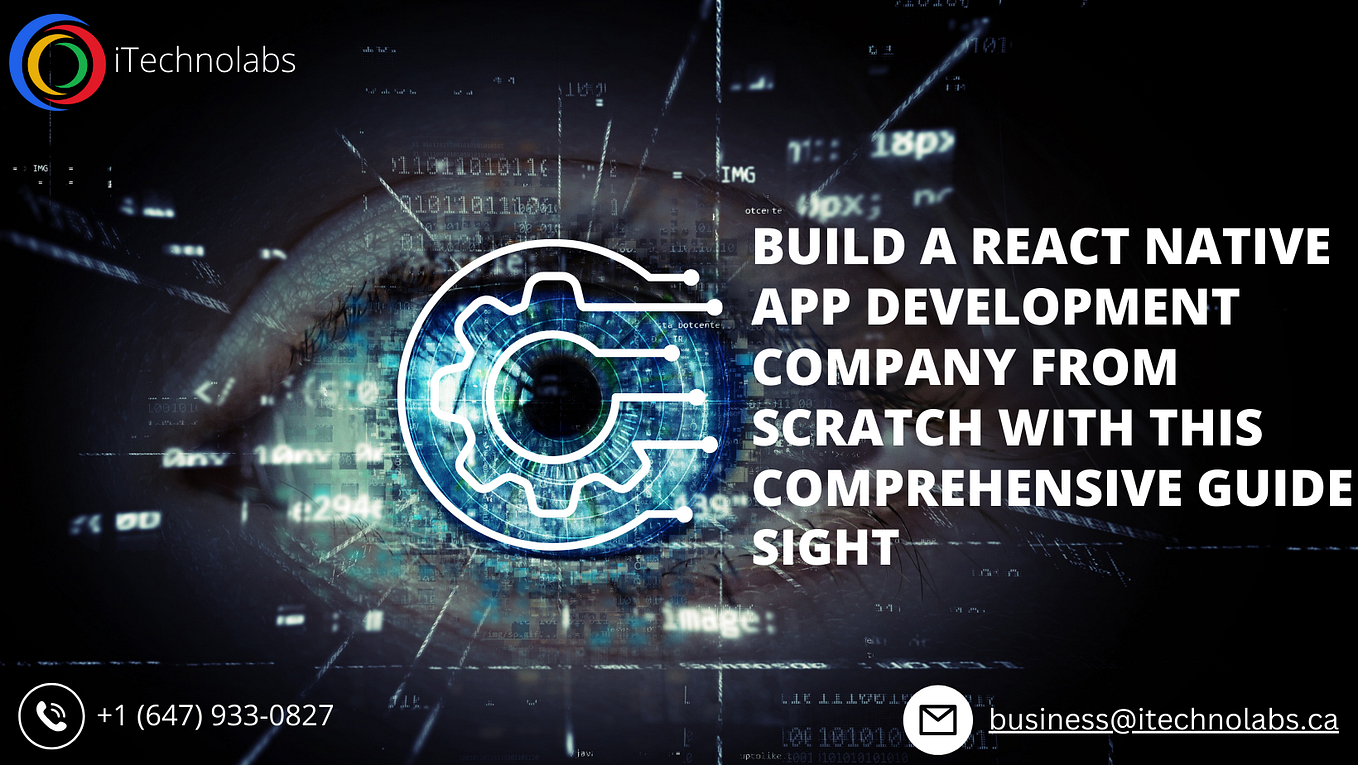 React Native App Development Guide: Challenges and Best Practices in 2024 | by iTechnolabs | Medium