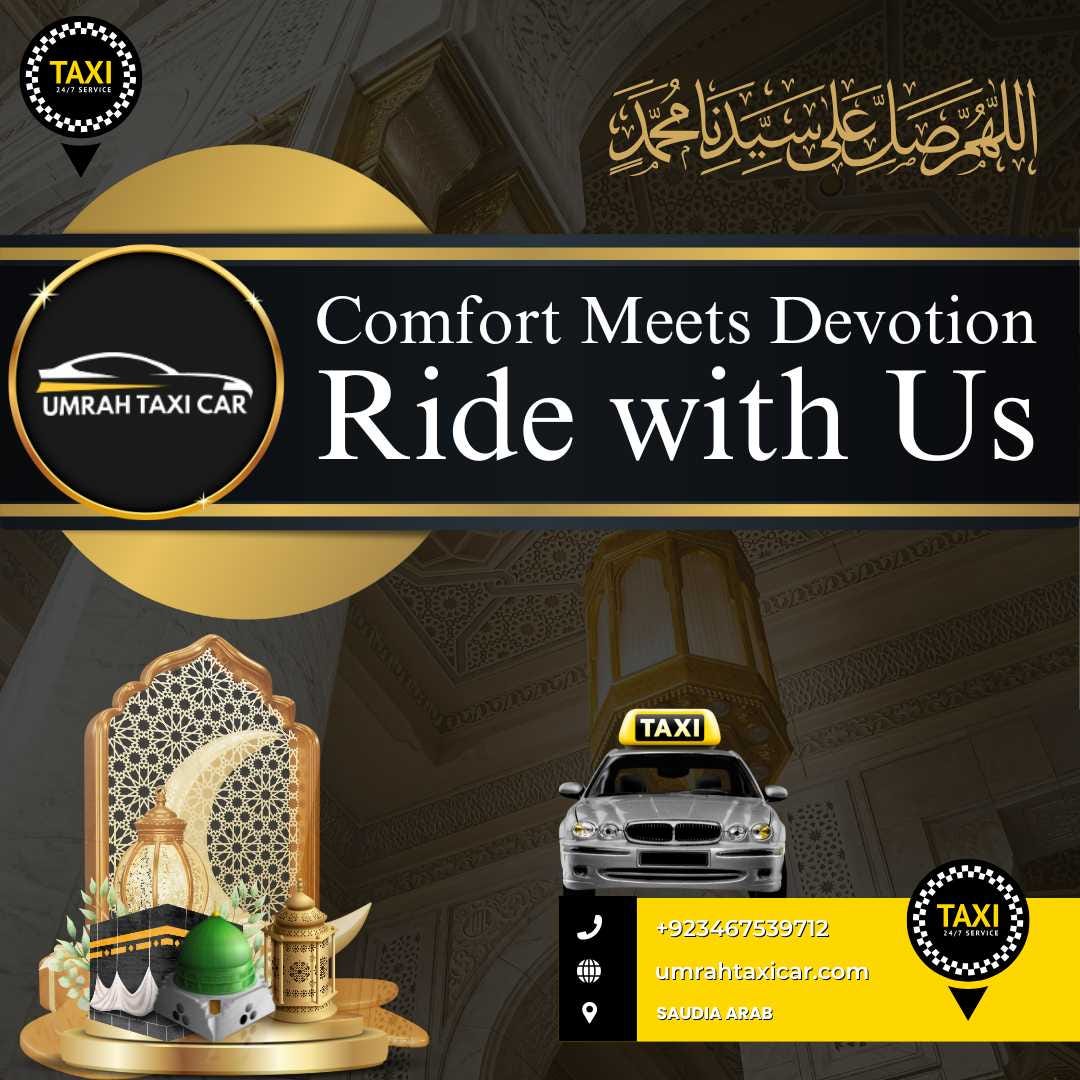 Benefits of Booking a Taxi from Umrah Taxi Car for Your Umrah Journey | by UMRAHTAXICAR | Dec ...