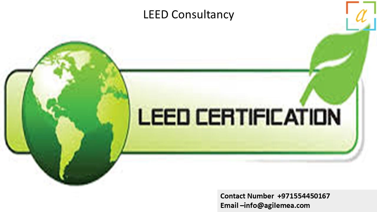 LEED The Advantages of LEED Certification for Green Buildings | by Esgagile | Apr, 2024 | Medium