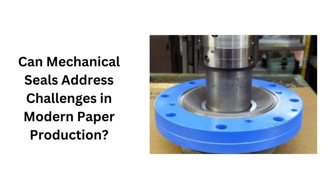 Demystifying Assembly-Style Mechanical Seals: Enhancing Efficiency and ...