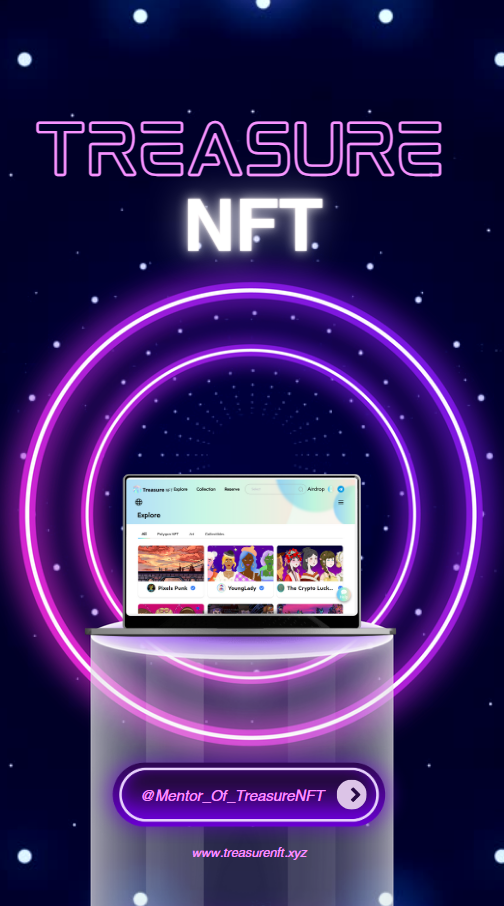 What is Treasure NFT?. IMPORTANT NOTE. | by Karlakomorbebi | Jul, 2023 | Medium