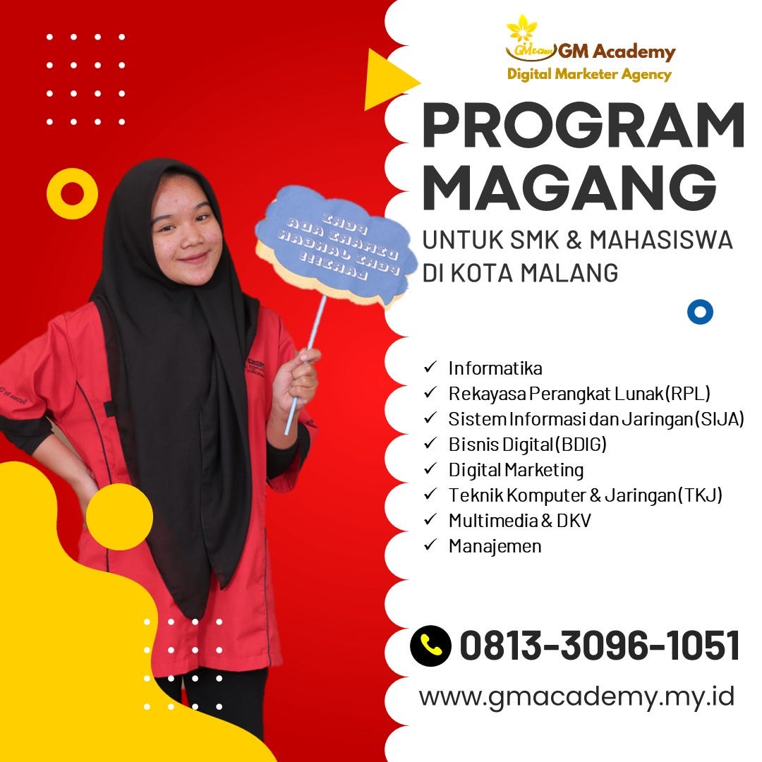 Info Magang Mahasiswa Mandiri 2024 di Malang, Hub 0813–3096–1051 | by Hafidz GMAcademy | Jun ...