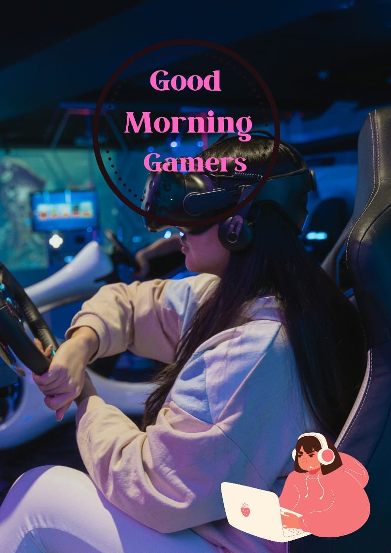 Rise and shine, gamers!. Good Morning, Gamers: Kickstarting Your… | by ...