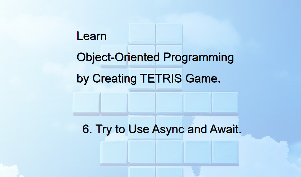 Learn Object-Oriented Programming In JavaScript by Creating Tetris. | Medium