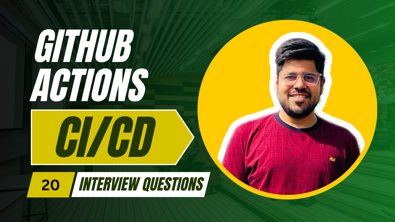 Top 50 GitHub Actions Interview Questions and Answers | by Sam Atmaramani | Medium